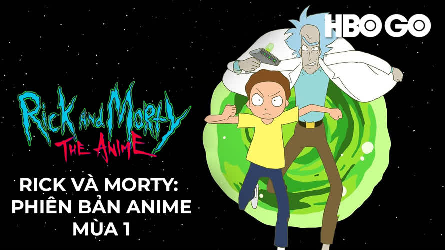 Rick Và Morty: Phiên Bản Anime - Mùa 1 (Rick And Morty) - Thuyết minh ...